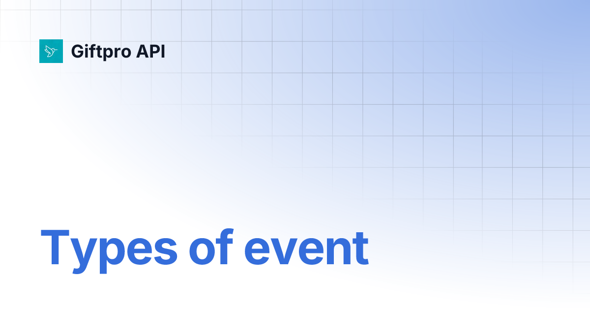 Types of event | Giftpro API